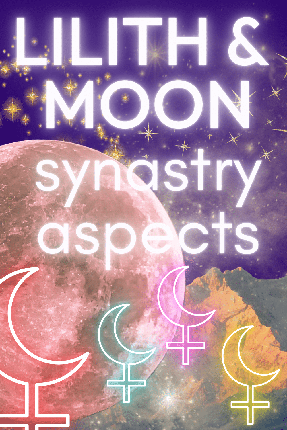 Lilith-Moon Synastry Aspects | Stars & Paths Astrology