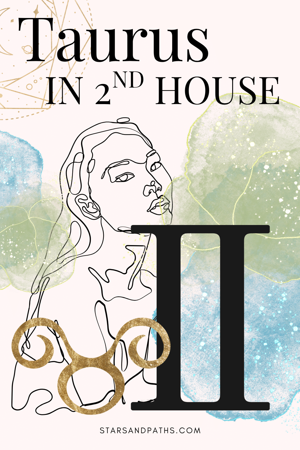 Taurus in 2nd House: Rooted in Riches